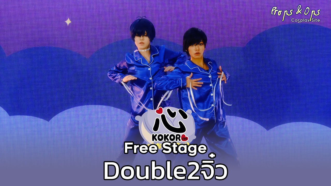 Double2จิ๋ว | Free Stage 21 ในงาน KOKORO cos #3.5 おやすみ Pajamas Party - YouTube
