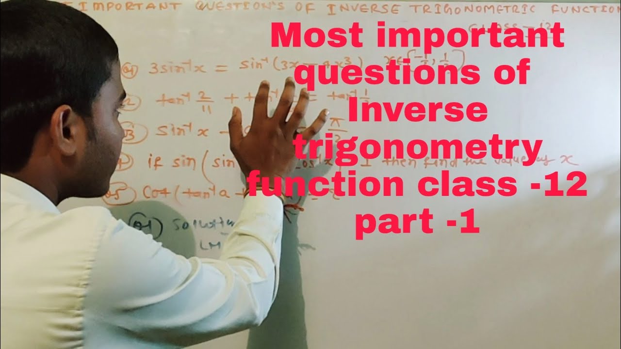 Most important questions of Inverse trigonometry function class-12 ...