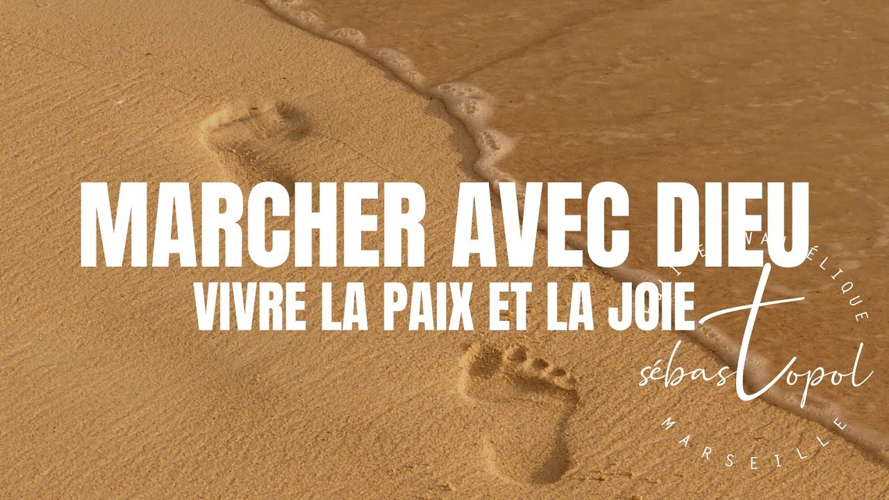 MARCHER AVEC DIEU (Vivre la paix et la joie) - 18 octobre - EEMS - YouTube