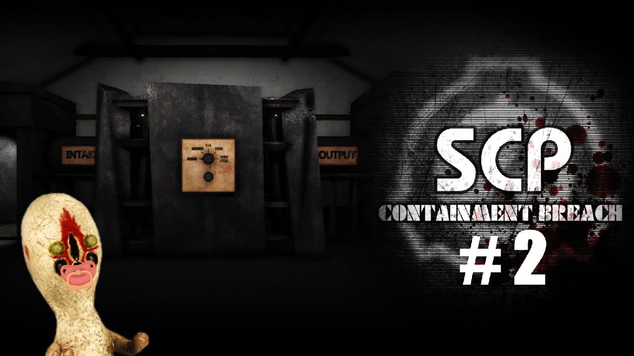 Back In Containment | SCP: Containment Breach | Part 2 - YouTube