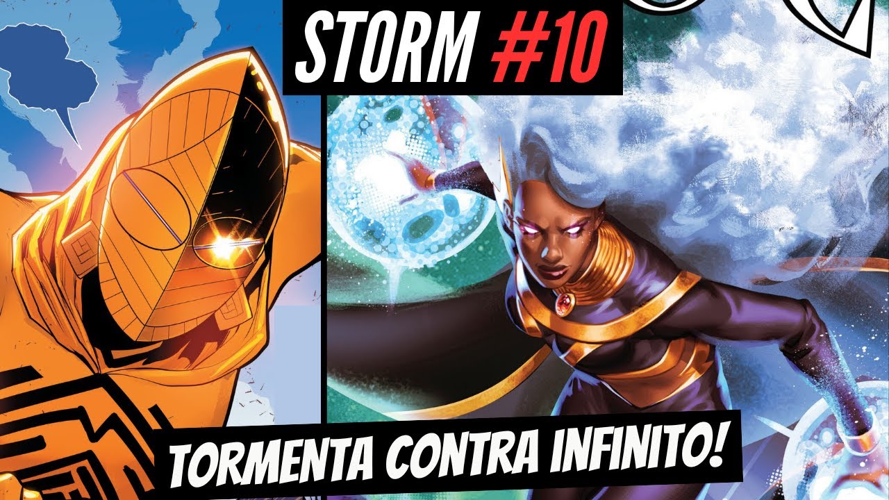 Tormenta contra INFINITY! // Storm #10 (2025) - YouTube
