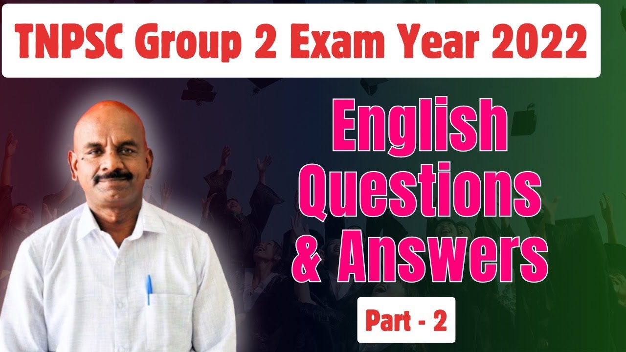 TNPSC Group 2 Exam | Group 2 2022 English Part-2 | Questions & Answers ...