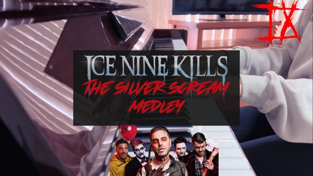 The Silver Scream- Ice Nine Kills (Piano Medley) - YouTube