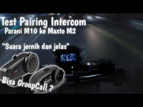Test Pairing Intercom Parani M10 ke Maxto M2,Bisa Groupcall ...