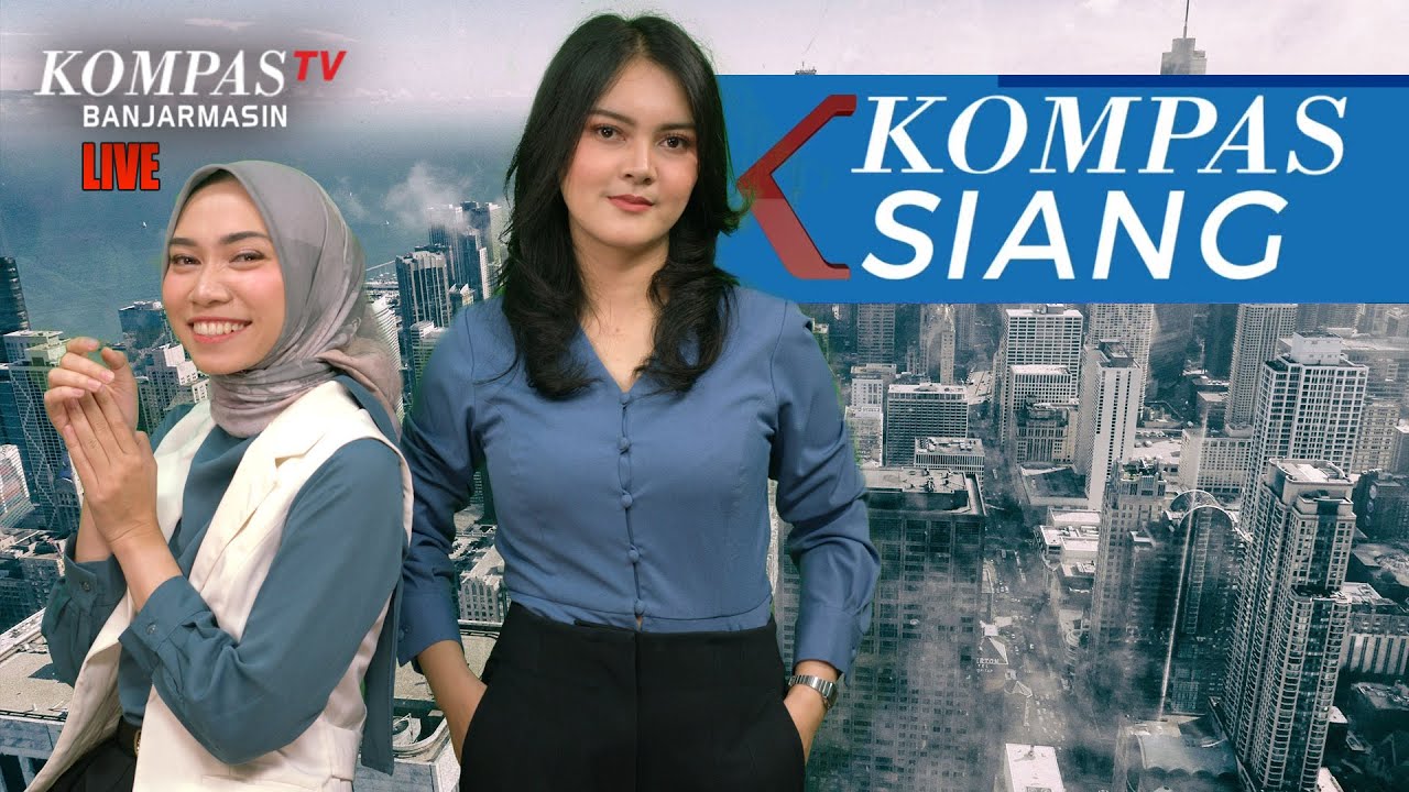 LIVE | Kompas Siang 01 November 2023 | Kompas Tv Banjarmasin - YouTube