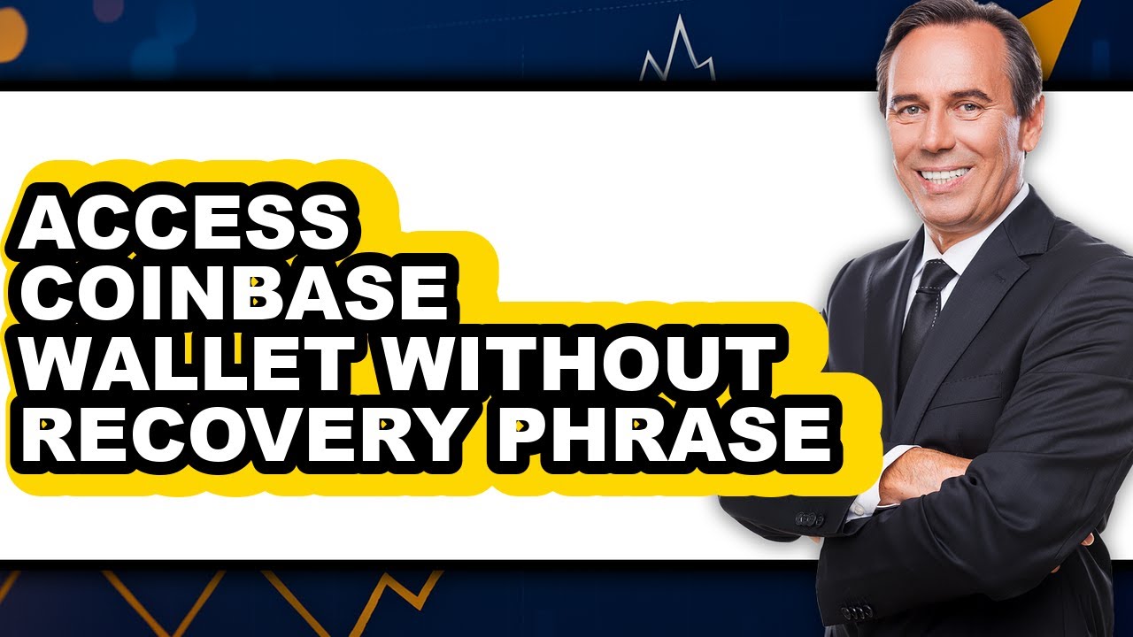 How To Access Coinbase Wallet Without Recovery Phrase (Full Guide ...