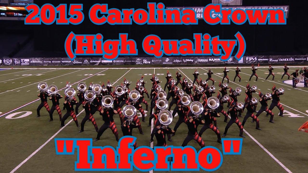 2015 Carolina Crown Finals (High Quality) - YouTube