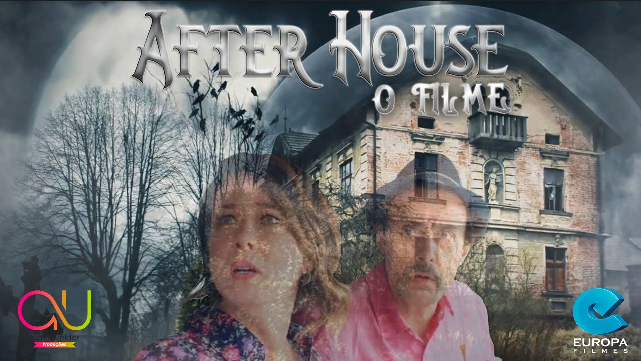 TRAILER AFTER HOUSE #atoresunidos #afterhouse #europafilmes - YouTube