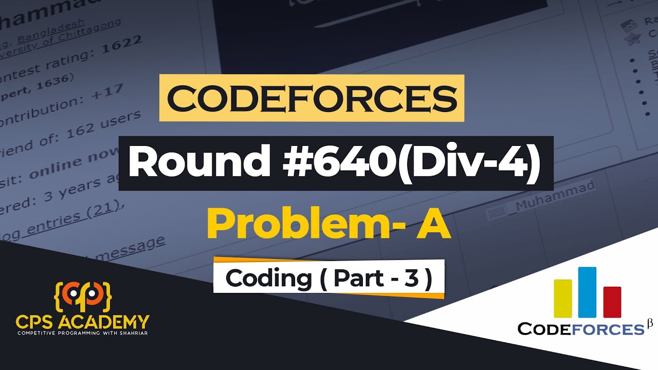 Codeforces Round #640 (Div. 4) Writing code of problem A - YouTube