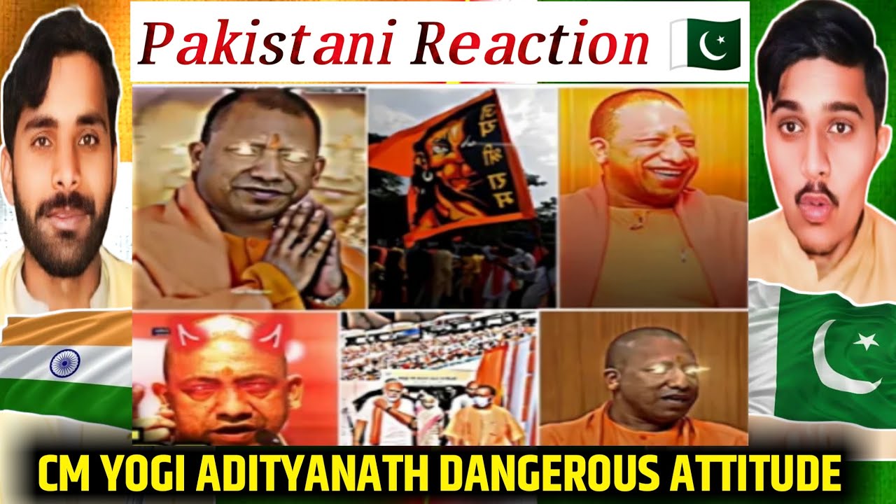 Pakistani Reacts to CM Yogi Adityanath Full Attitude Videos Yogi ...