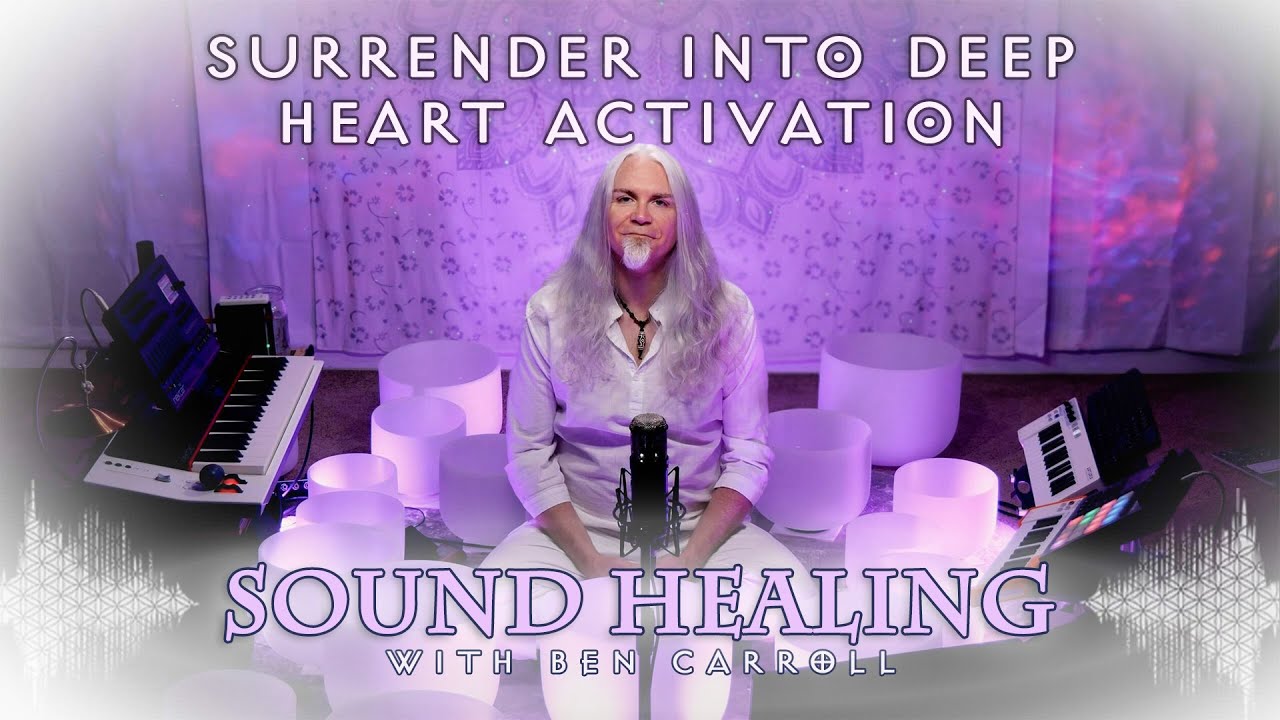 Surrendering into deep Heart Activation 30 Minute Heart Chakra Sound ...