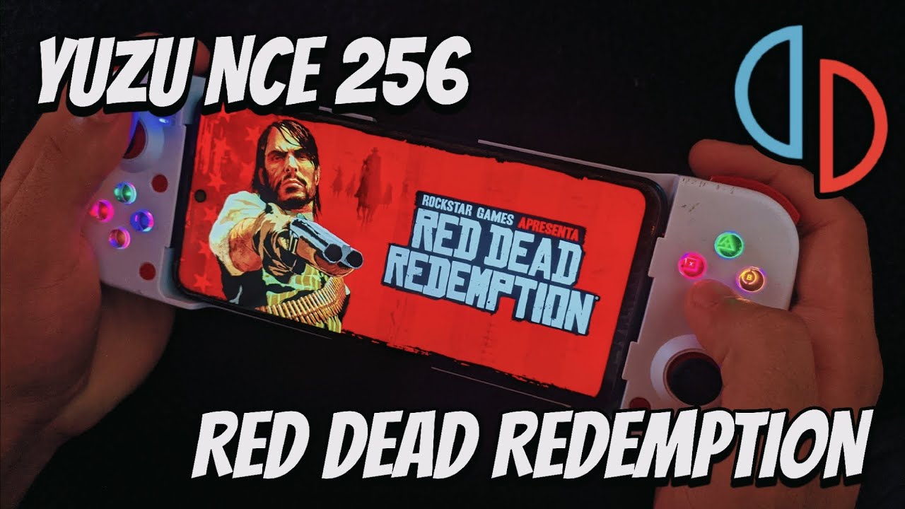 RED DEAD REDEMPTION YUZU NCE 256 ANDROID SNAPDRAGON 720G/6GB RAM ...