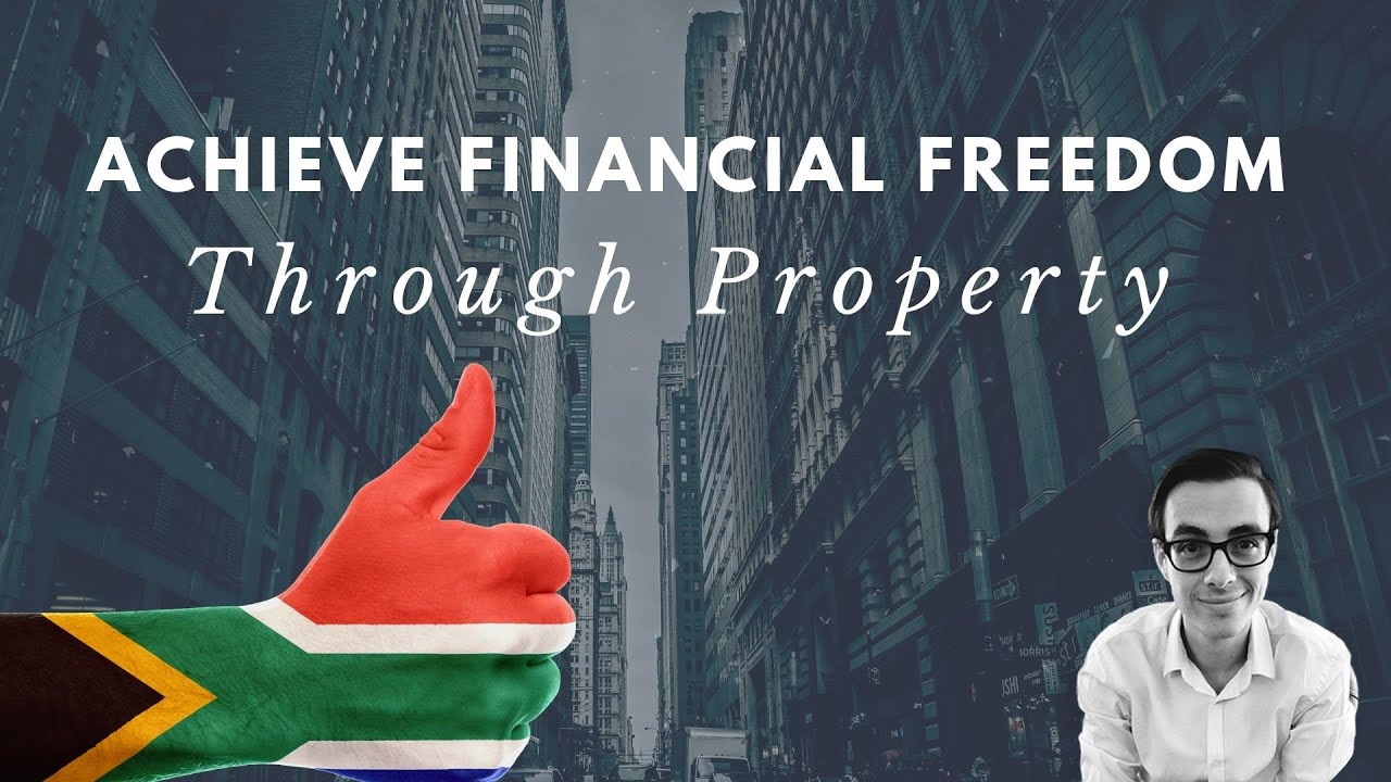 Financial Freedom Through Property - YouTube