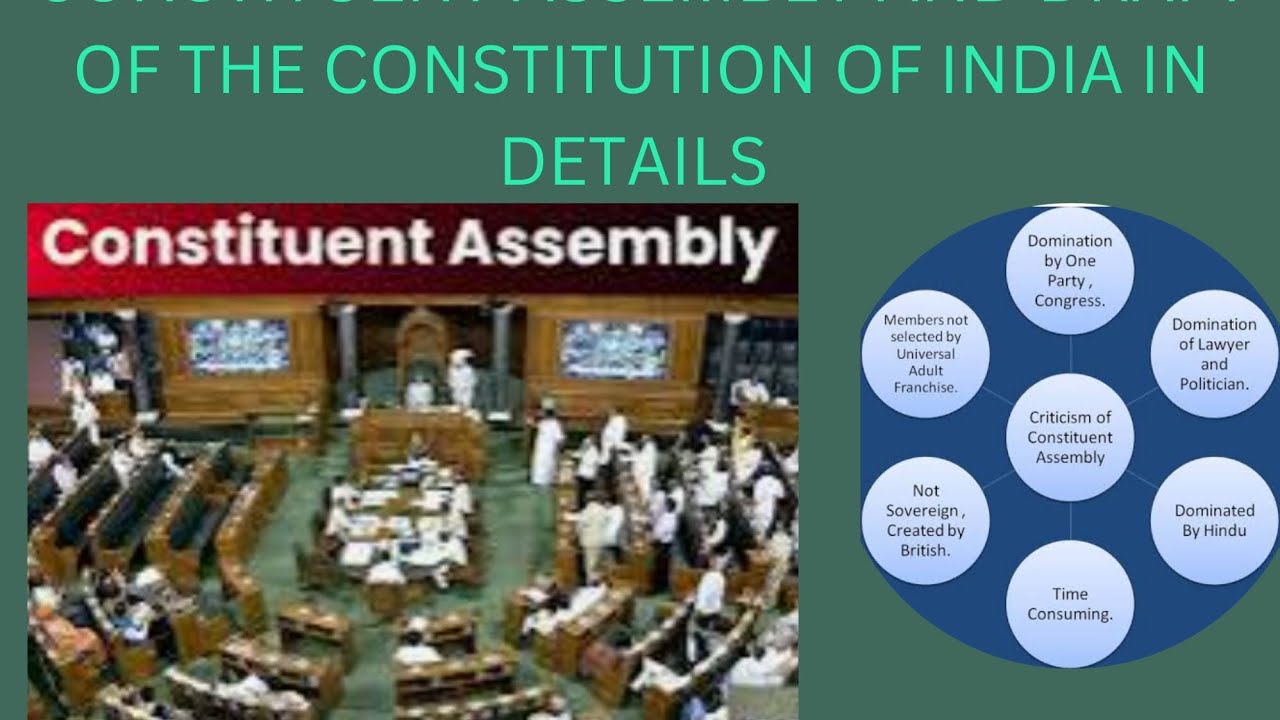EACH & EVERY FACT ABOUT THE CONSTITUENT ASSEMBLY AND DRAFT OF THE ...