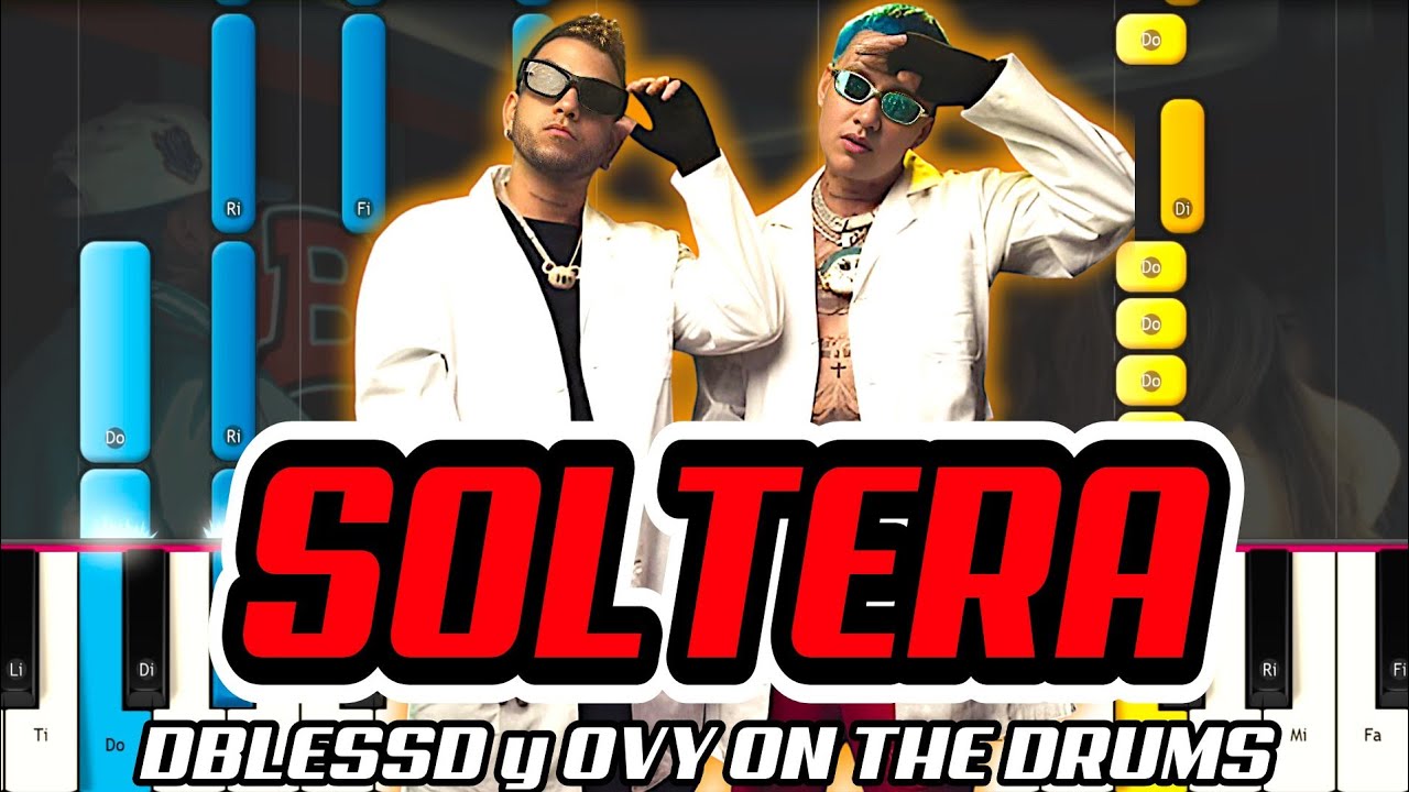 W Sound 01 "Soltera" - Blessd, Westcol, Ovy On The Drums 🎹 - YouTube