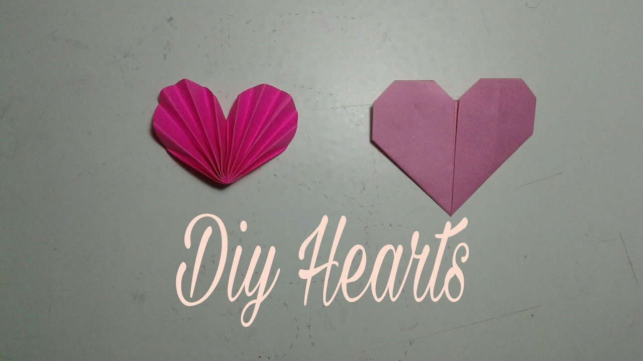 How To Make Paper Hearts | 2 Types Of Paper Hearts - YouTube