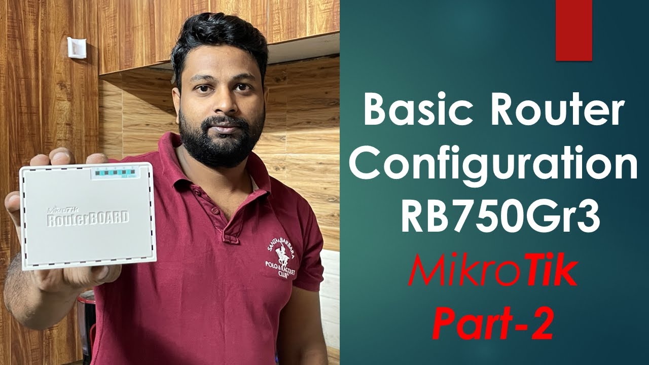How to configure mikrotik RB750Gr3 in basic router mode | easy ...