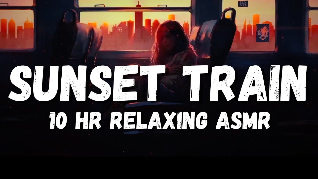 Train asmr Ambience: Beautiful Sun Set Relaxing And Therapeutic Ride ...