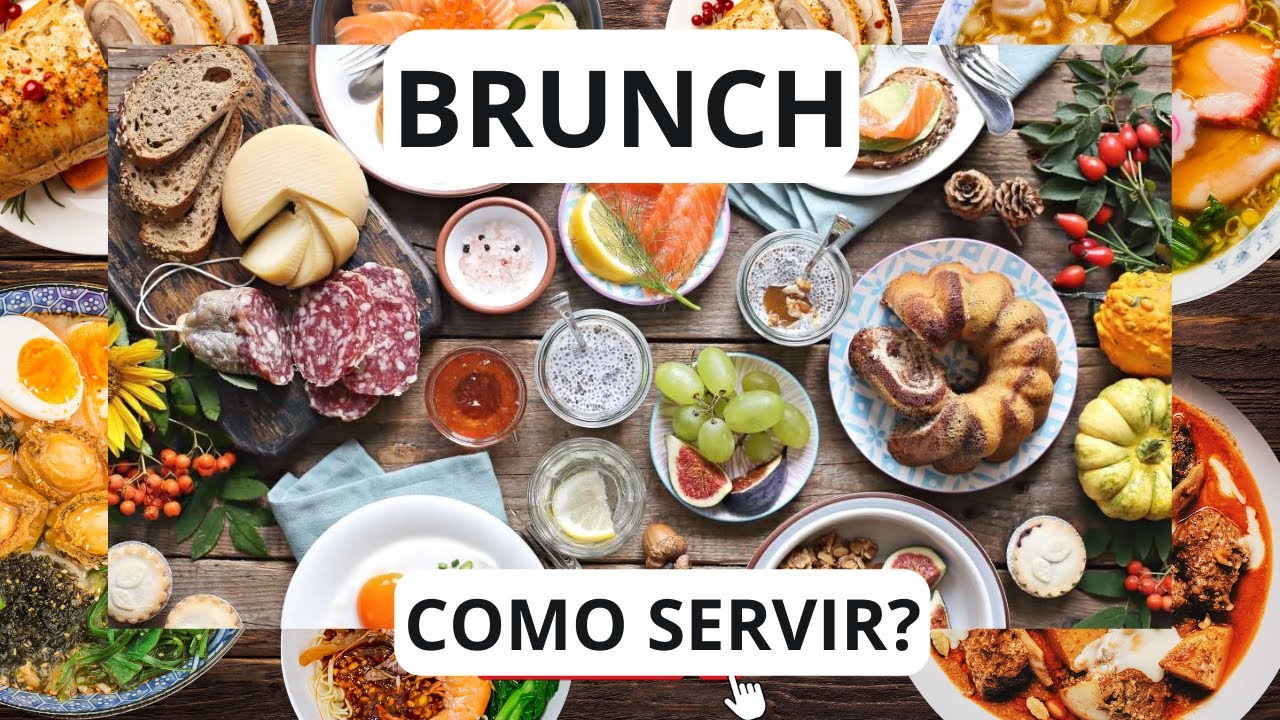 Como servir um Brunch? E o que é um brunch? - YouTube