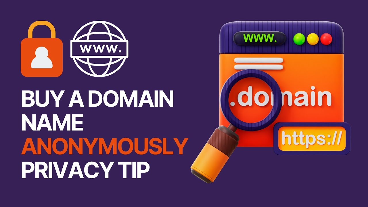 How To Buy A Domain Name Anonymously Without Extra Costs Why You