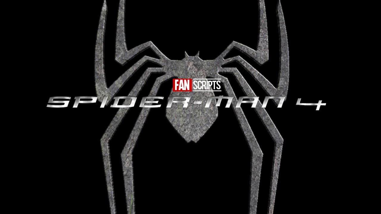 Spider-Man 4 Fan Script FMST (Fan Made Soundtrack) Main titles - YouTube