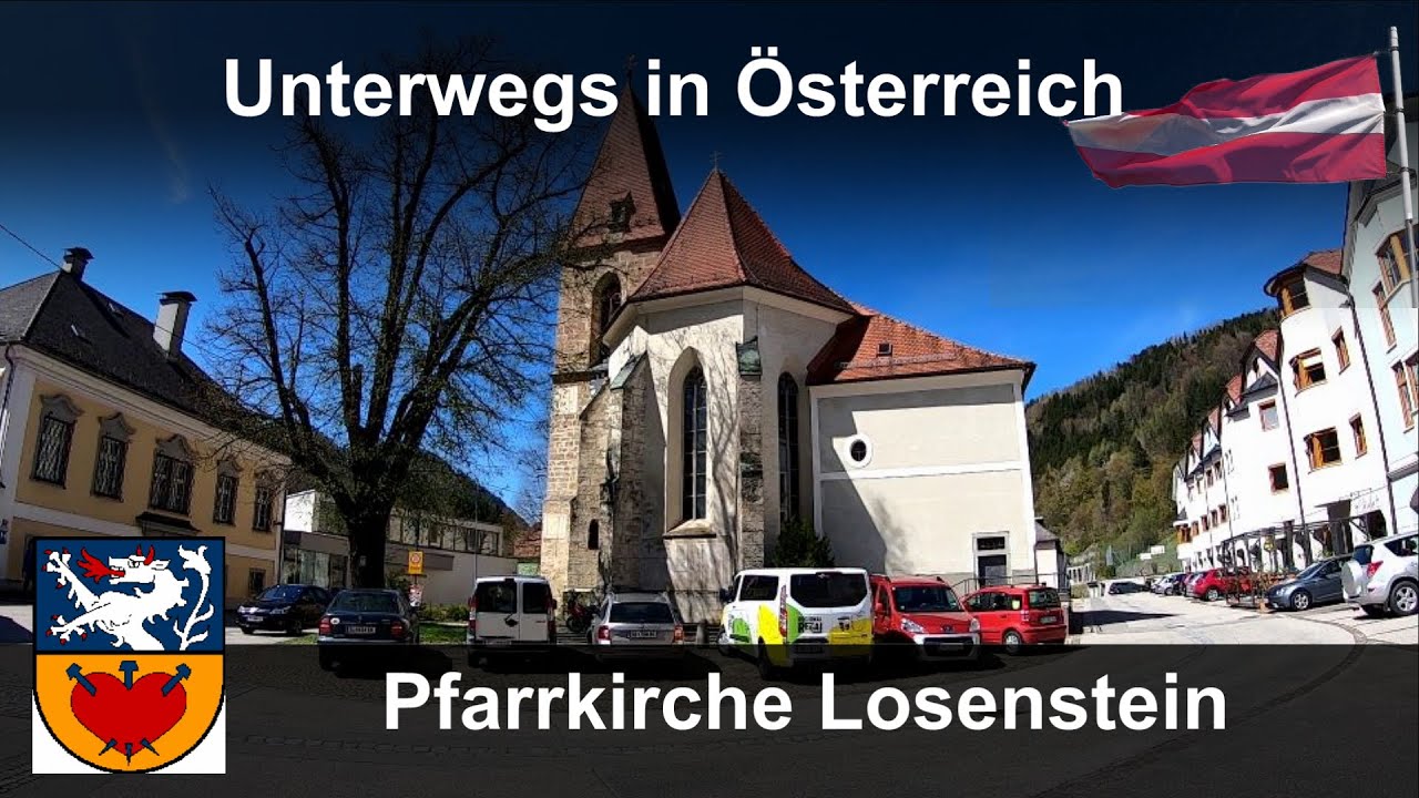 Losenstein: Pfarrkirche Losenstein (O.Ö.) - YouTube