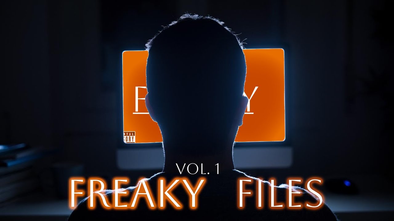 𝓕𝓡𝓔𝓐𝓚𝓨 Files Vol. 1 - YouTube
