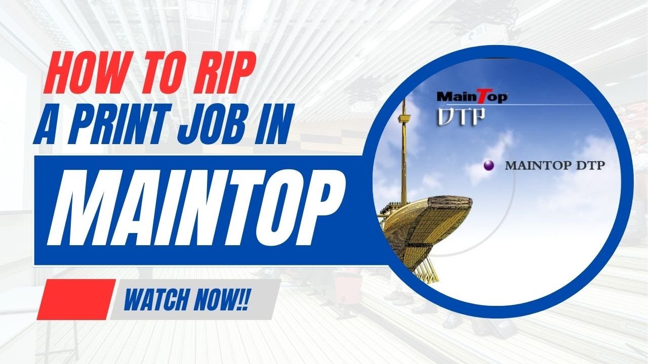 How to RIP a Job in Maintop DTP – A Step-by-Step Guide - YouTube