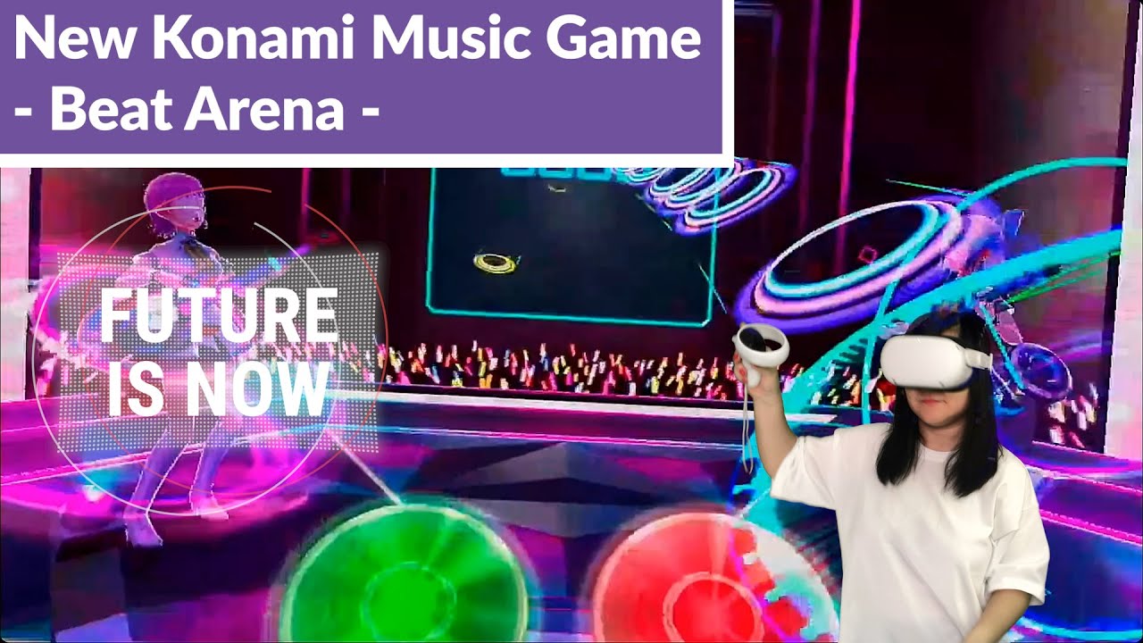 New Konami Music Game Beat Arena! - Will VR Games Become Mainstream ...