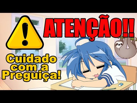 Como combater a preguiça? (Anime e Sentimentos) - YouTube