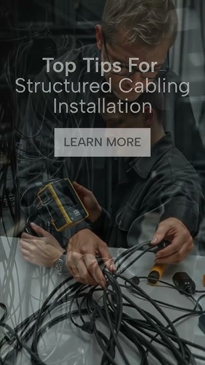 Top Tips for Structured Cabling Installation - YouTube