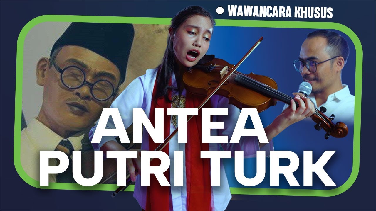 Wawancara Antea Putri Turk, Cicit Buyut Keluarga WR Soepratman - YouTube