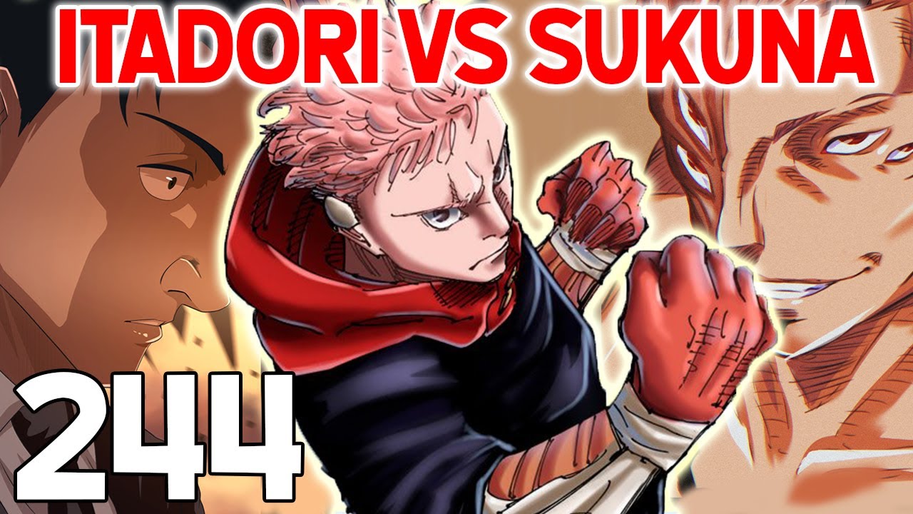 ITADORI YUJI VS SUKUNA - JUJUTSU KAISEN 244 | REVIEW MANGA ! - YouTube