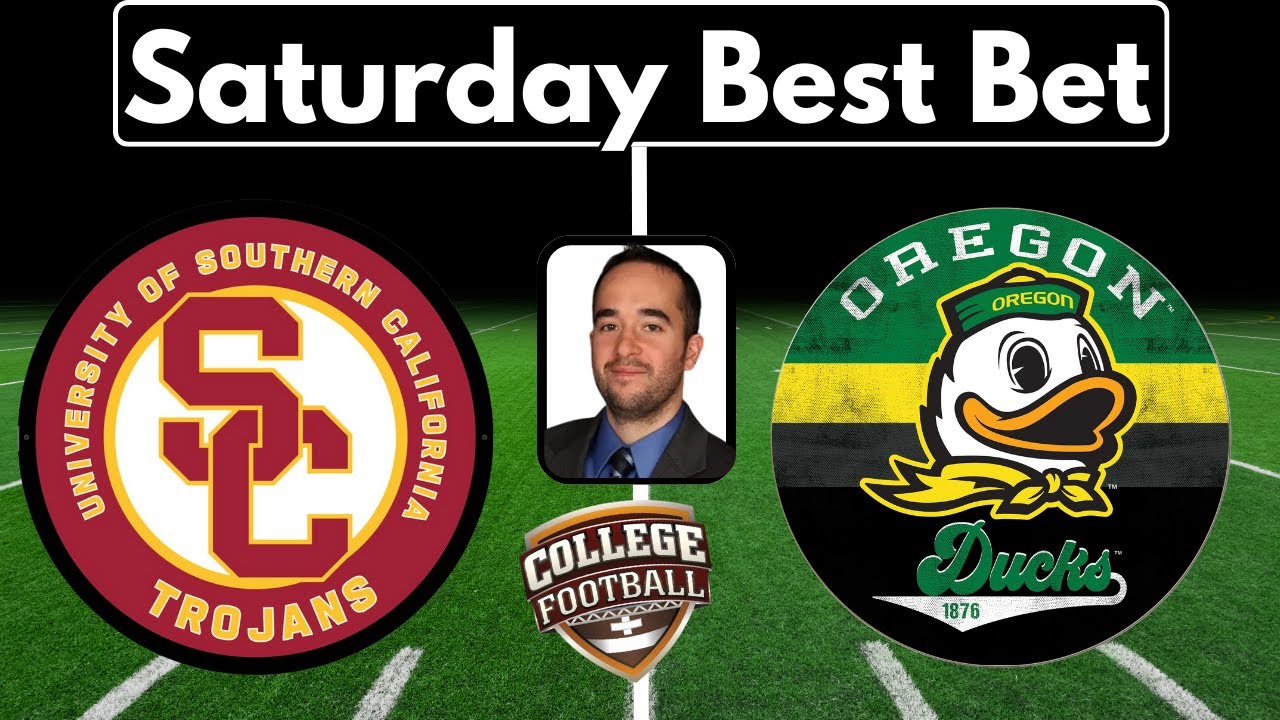 College Football Picks: USC at Oregon Best Bets and Predictions ...