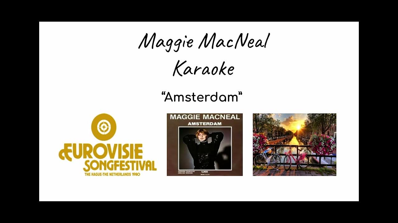 Amsterdam - Maggie MacNeal | Karaoke - Lyrics in Description - YouTube