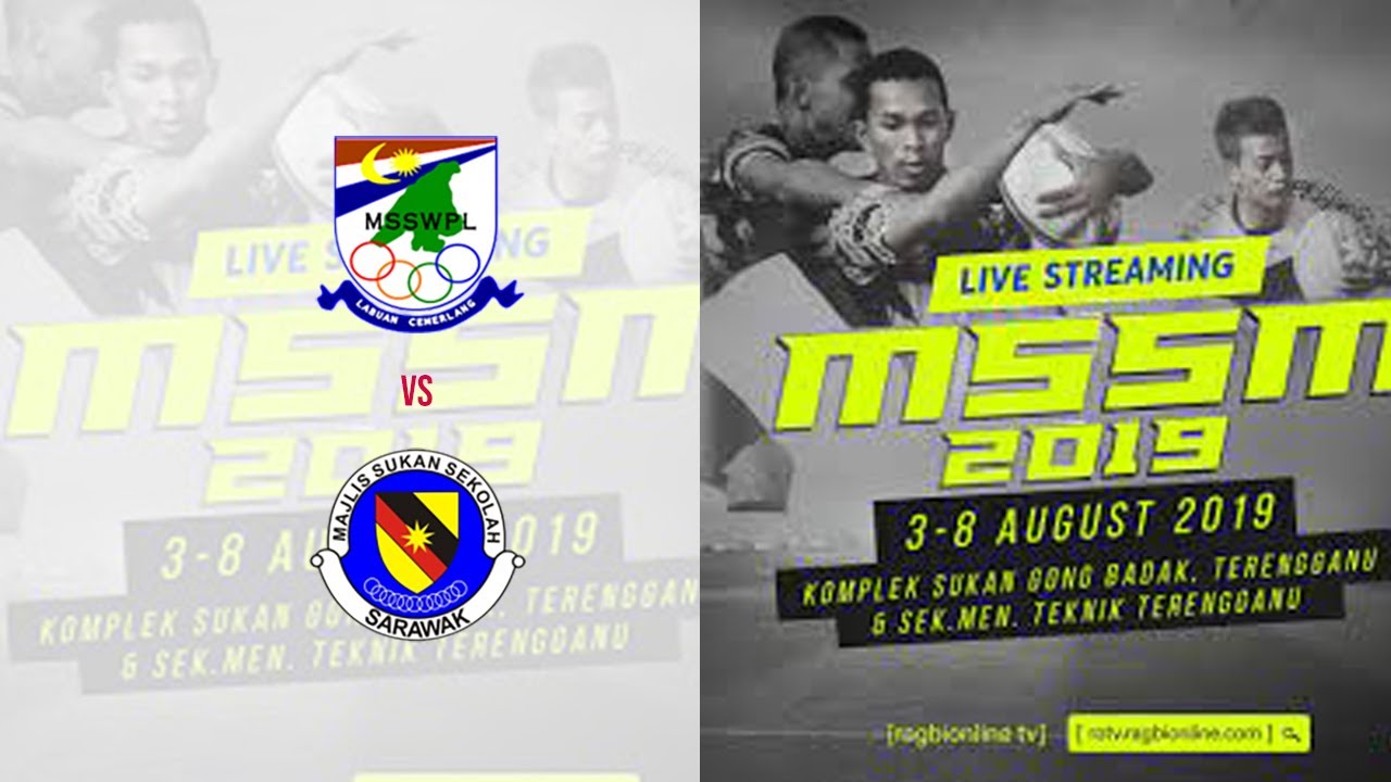 MSSM 2019 - RUGBY 15's U18 - Bowl SF - Labuan vs Sarawak - YouTube