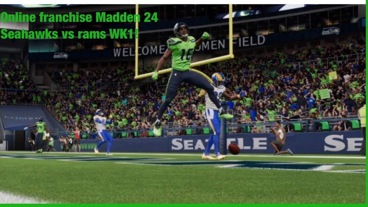 Seahawks online franchise madden 24... WK 1 vs rams - YouTube
