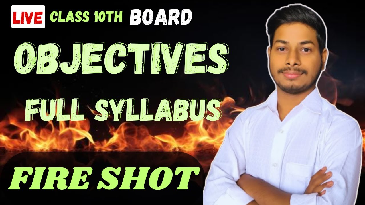 OBJECTIVES Class 10th FULL SYLLABUS | cbse | Nitish Ranjan | NM ...