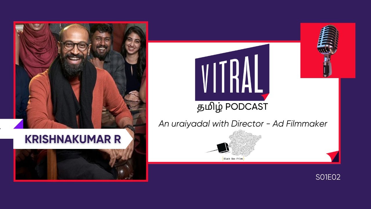 Interview with Mr. Krishnakumar - நடிகர், விளம்பரப்பட இயக்குனர் திரு. கிருஷ்னகுமாருடன் ஒரு ...