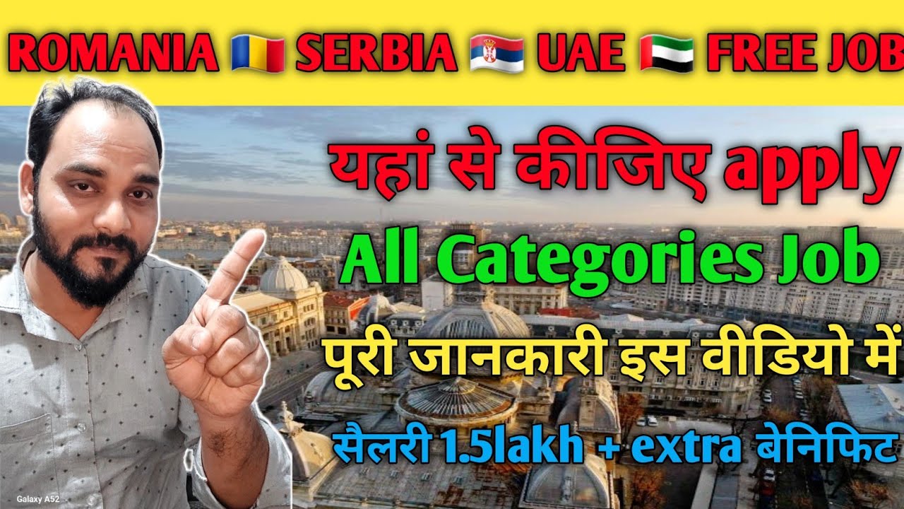 Romania Work Permit visa | Romania All Categories Job | Romania Free ...