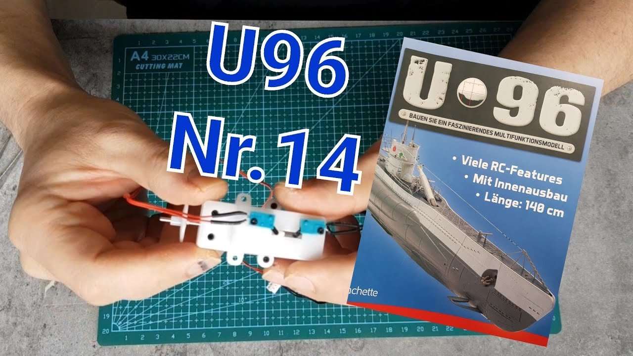 U96 Hachette, Nr.14 Model 1:48 - YouTube