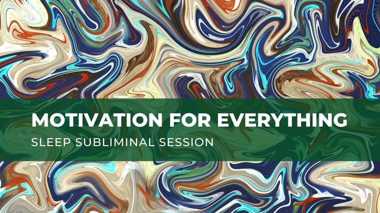 Motivation for Everything - Ocean Waves Subliminal Session - By Minds ...