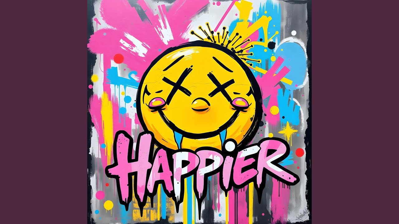 Happier - YouTube