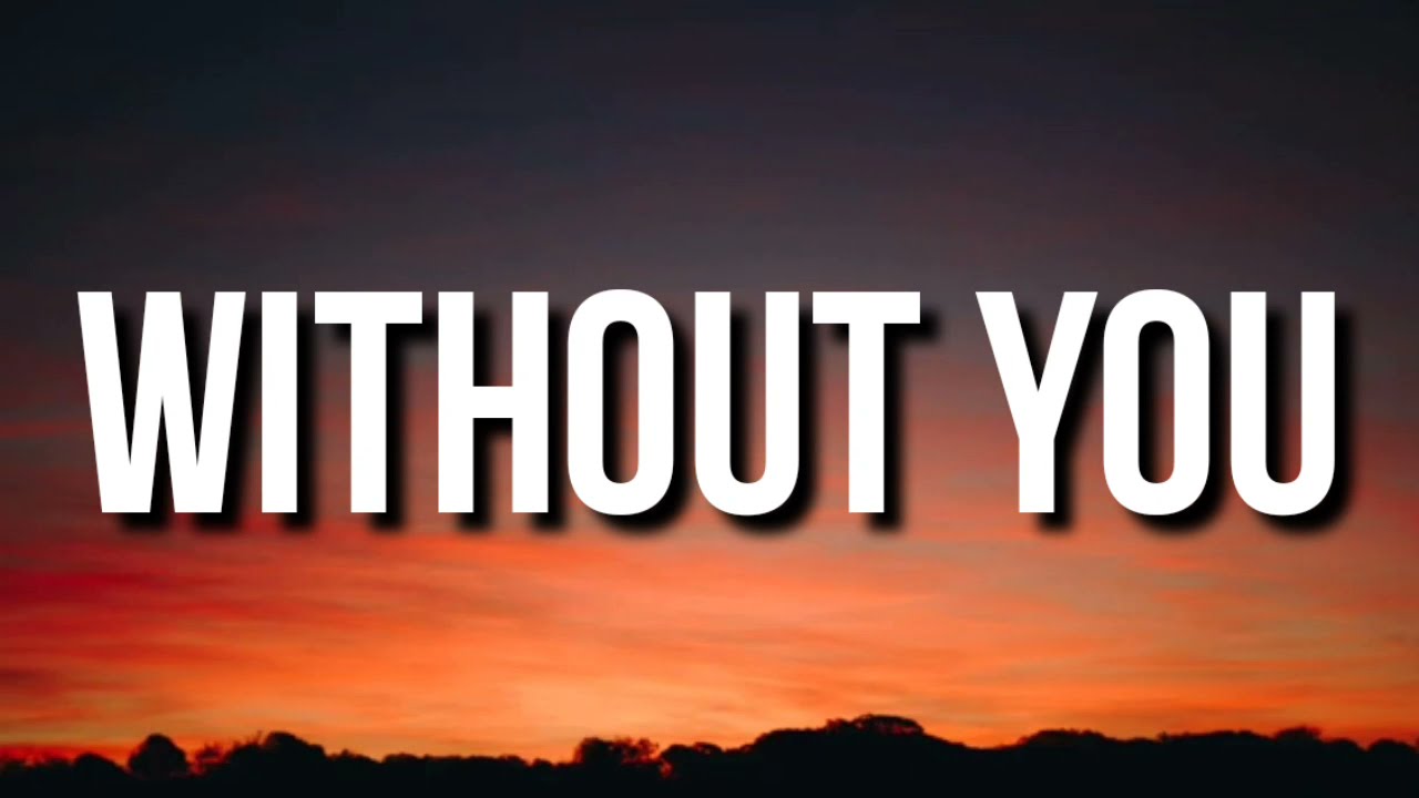The Kid LAROI - WITHOUT YOU (Lyrics) - YouTube
