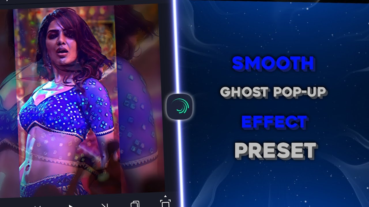 Smooth Ghost Pop-up Effects Alight motion Preset Base 💗 ~ Sha Presets - YouTube