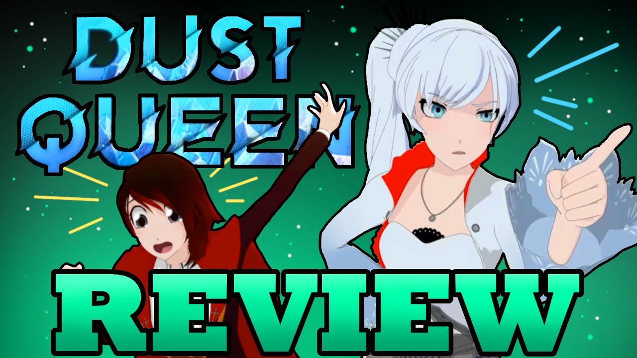 RWBY "Dust Queen" REVIEW - YouTube