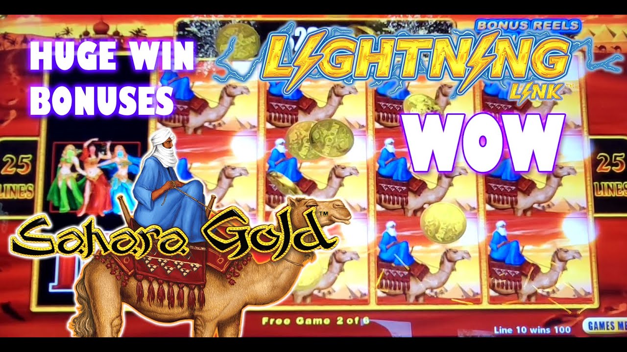 🐫 Sahara Gold 🐪 Lightning Link ⚡🔥 Full Screen Wilds Bonus Game Big Win ...