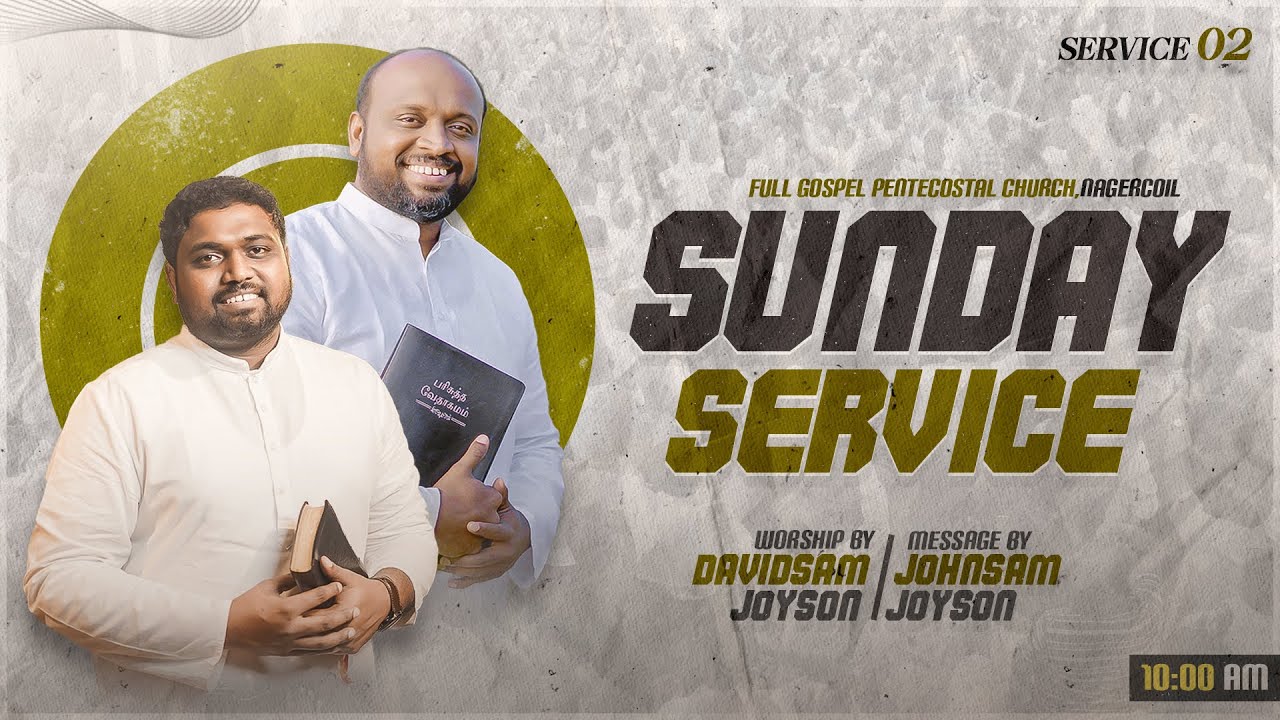 SUNDAY 2nd SERVICE (29-10-2023) | JOHNSAM JOYSON | DAVIDSAM JOYSON | FGPC NAGERCOIL - YouTube