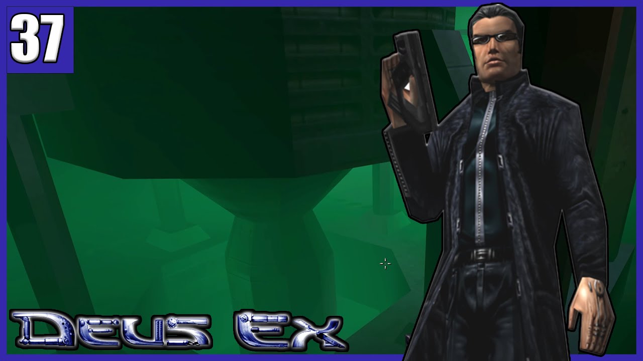 Deus Ex (Part. 37) | PC | 2000 | 4K🔴 - YouTube