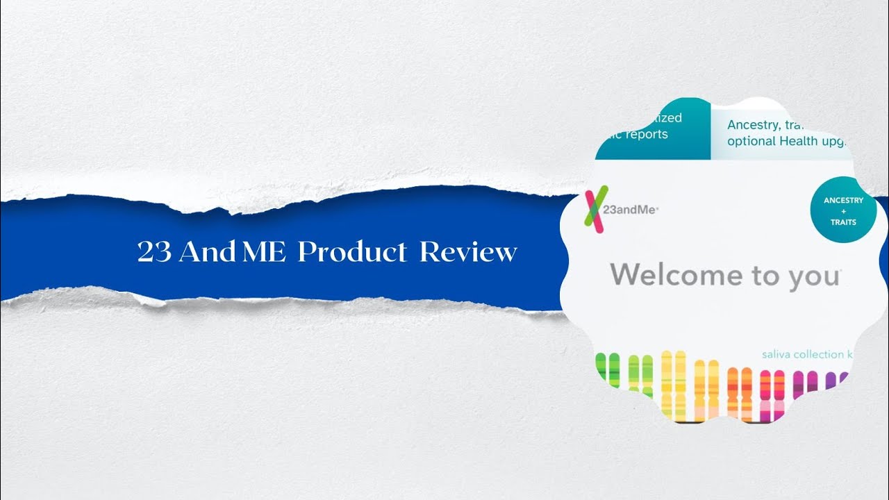 23 AND ME Product Review - YouTube